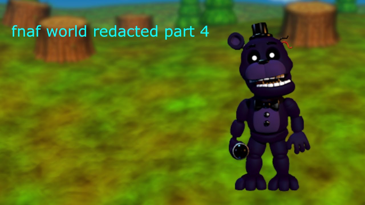 I BEAT THE GAME!!!! fnaf world redacted part4 end W/no commentary - YouTube