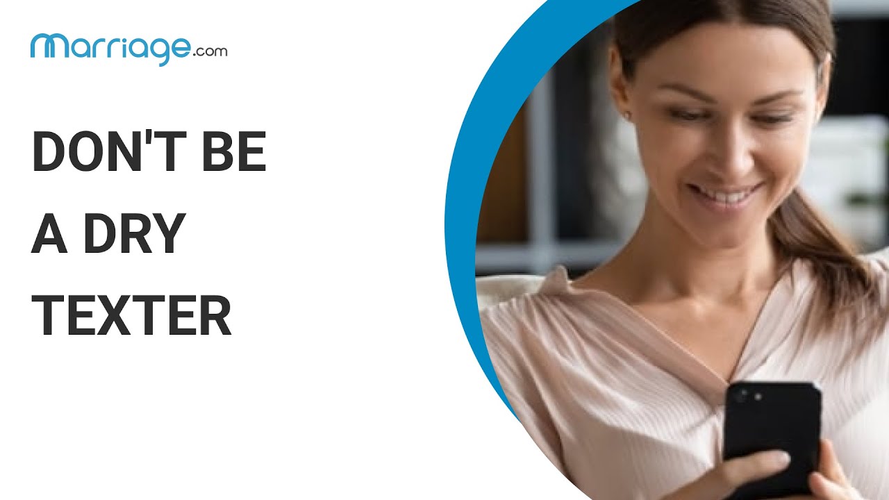 Revitalize Your Texts: Tips to Avoid Being a Dry Texter - YouTube