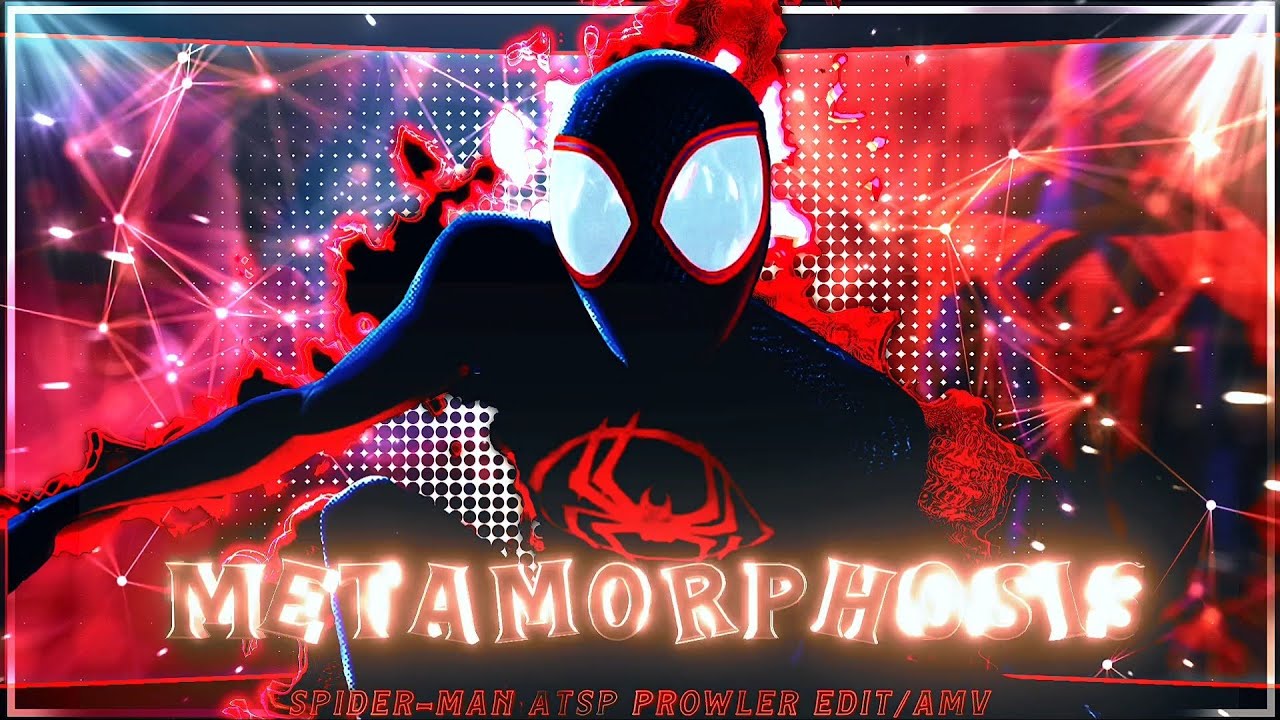 Metamorphosis Spider-Man ATSP Prowler [EDIT/AMV] 4k - "Alight Motion ...