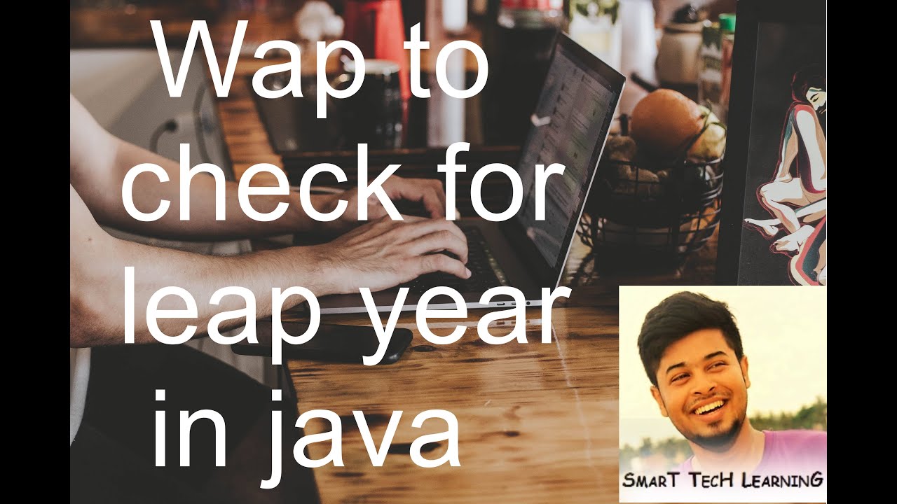 Java Program To Check Leap Year By Gunjan Saha YouTube java-program-to-check-leap-year-by-gunjan-saha-youtube