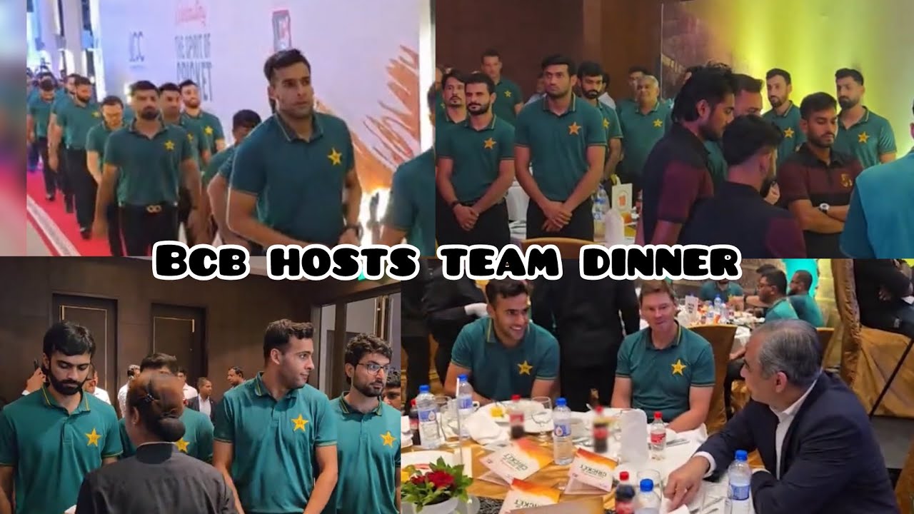 BCB Hosts Team Dinner 🍽️ | Team Pakistan | Pakistan Zindabad - YouTube