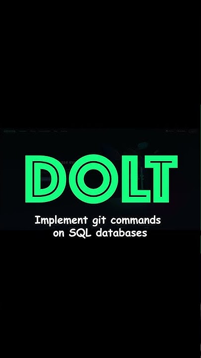 Dolt - the SQL Git for Database #shorts - YouTube