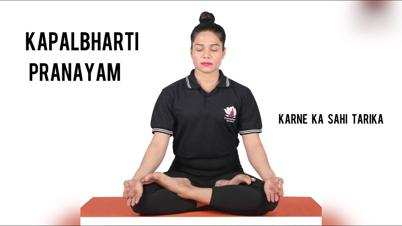 Kapalbhati Pranayama | Breathing Techniques | How to do Pranayama ...