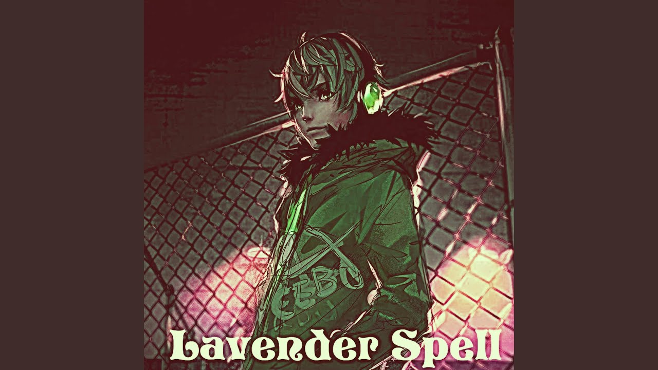 Lavender Spell - YouTube