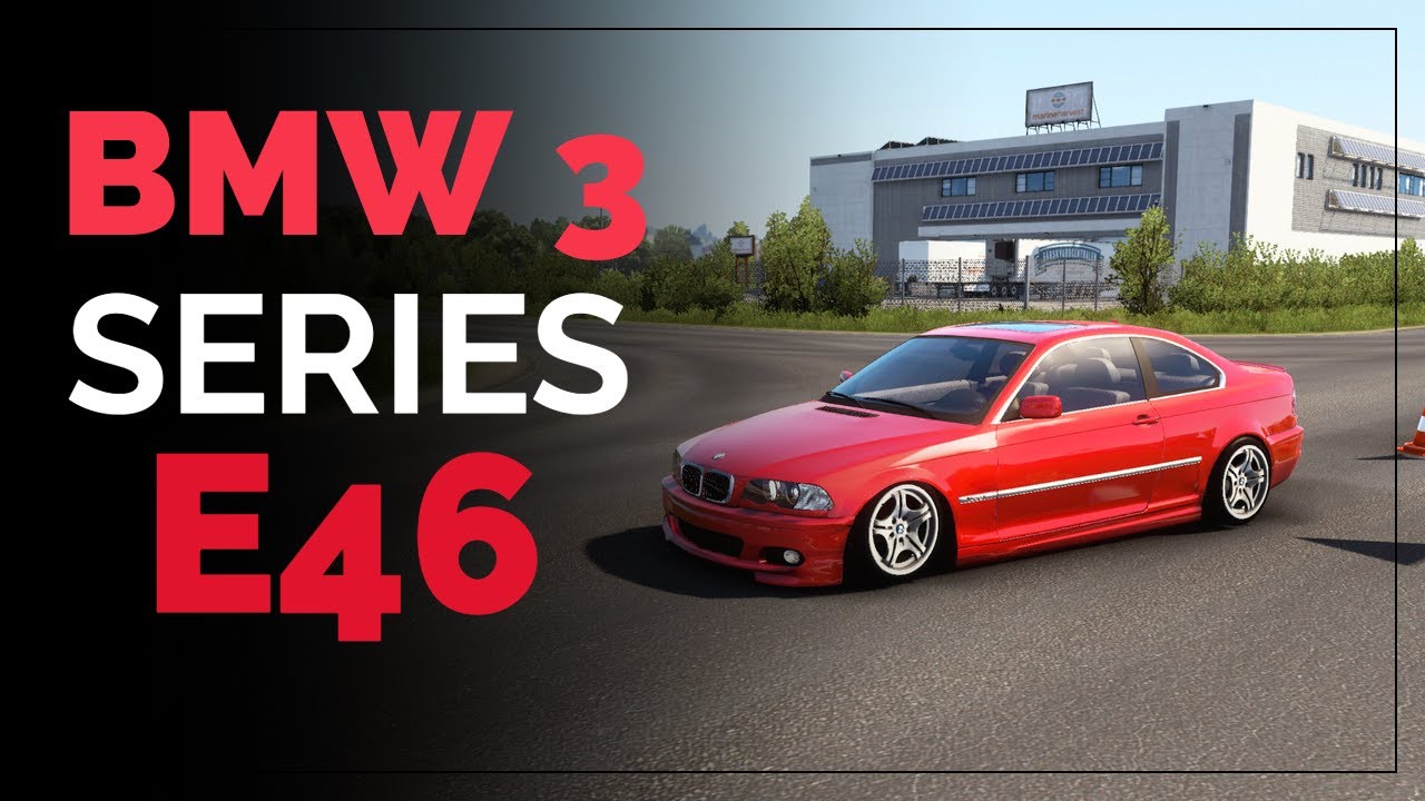Euro Truck Simulator 2 - BMW 3 Series E46 | Logitech g29 Gameplay - YouTube