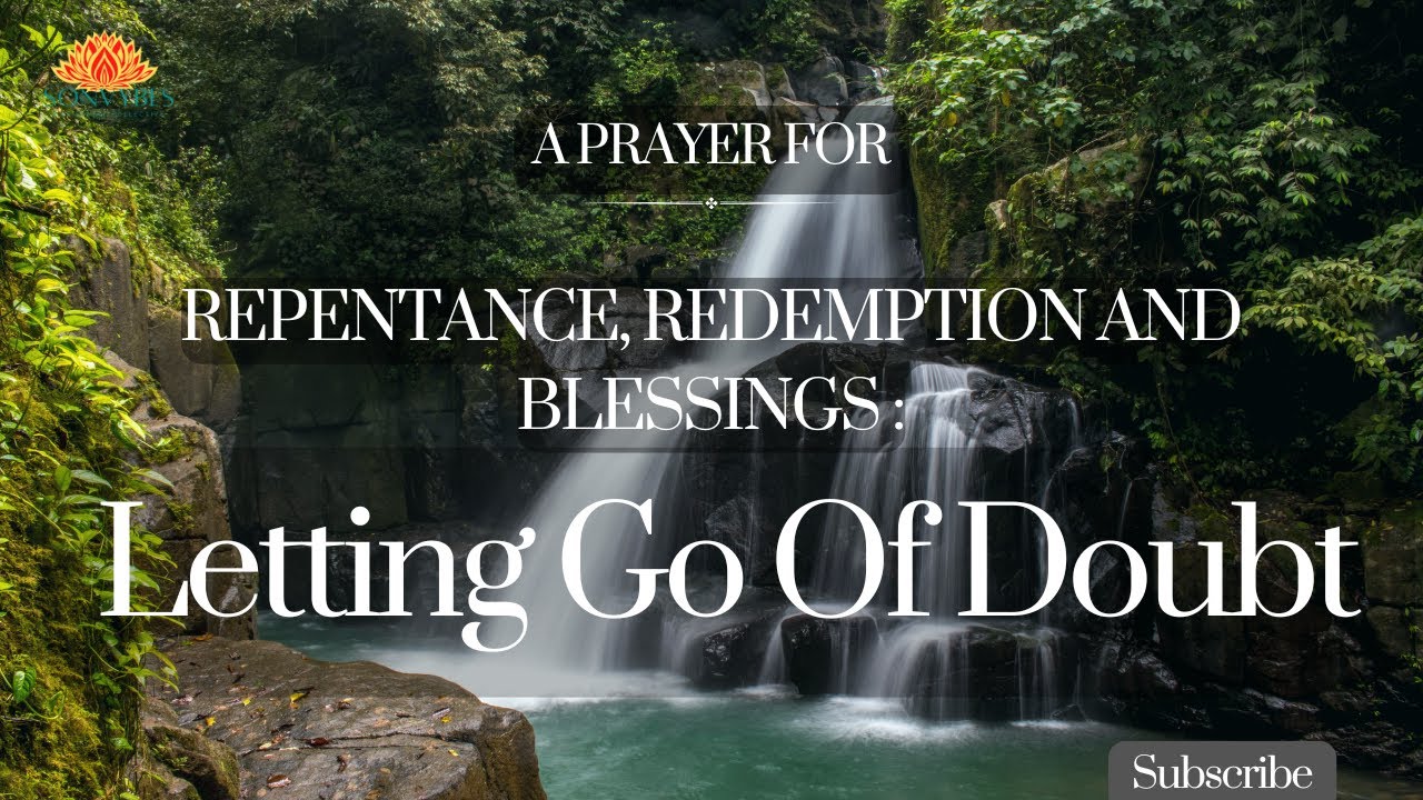 Prayer of Repentance, Redemption, and Blessings - YouTube