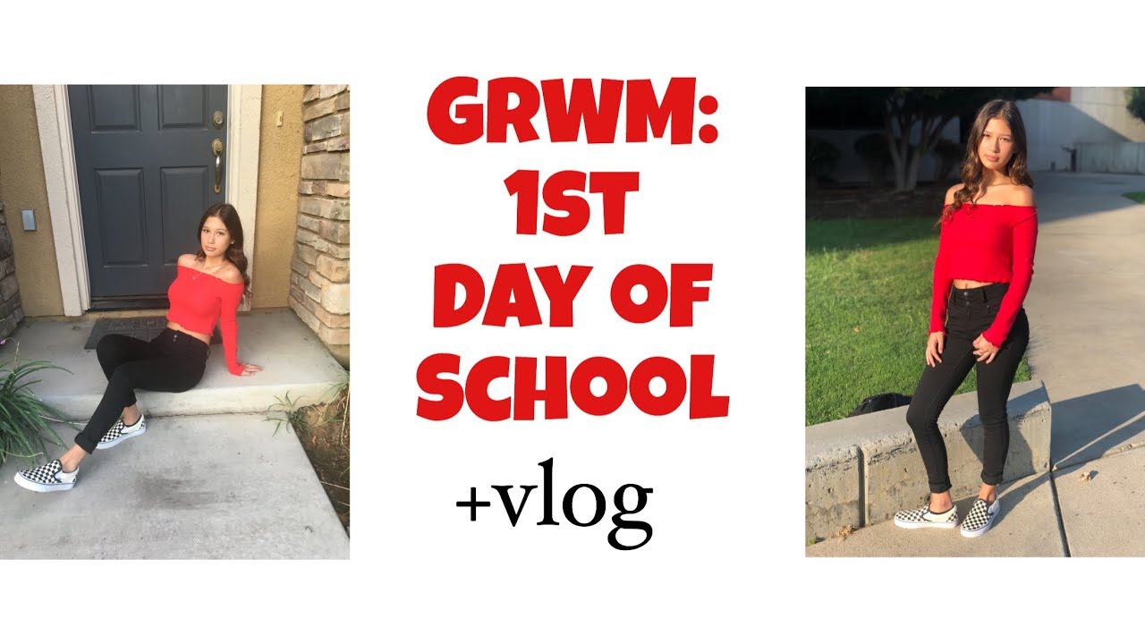 Grwm 1st Day Of Sophomore Year Vlog Youtube