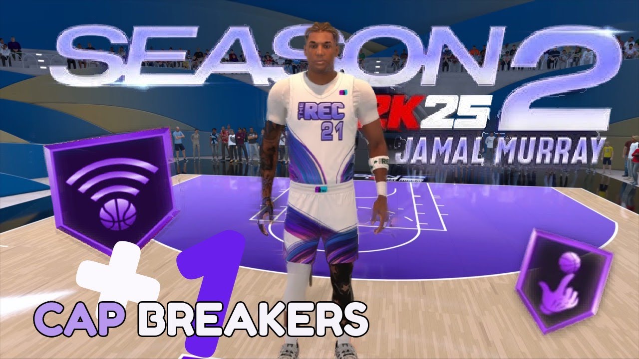 NBA 2K25 NEW SEASON 2 CAP BREAKERS, ANIMATIONS, GLITCHES, & GAMEPLAY ...