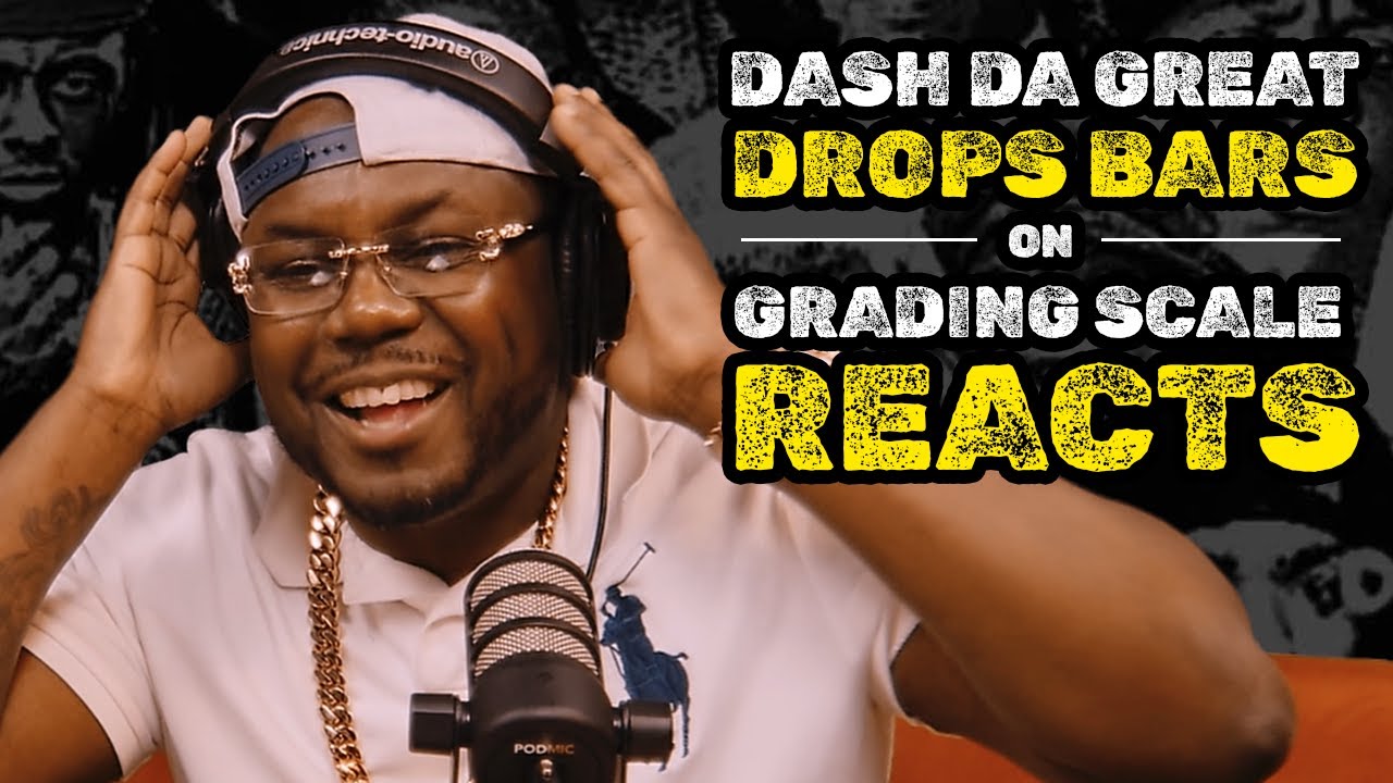 DASH DROPS BARS on Grading Scale Reacts prod. DropBarracuda - YouTube