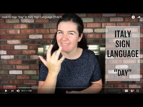 How to Sign "Day" in Italy Sign Language (ITALY) - YouTube