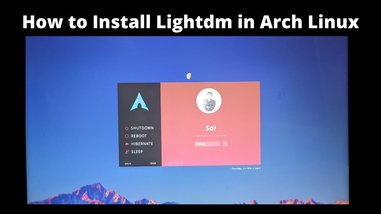 How To Install Lightdm In Arch Linux Linux Youtube