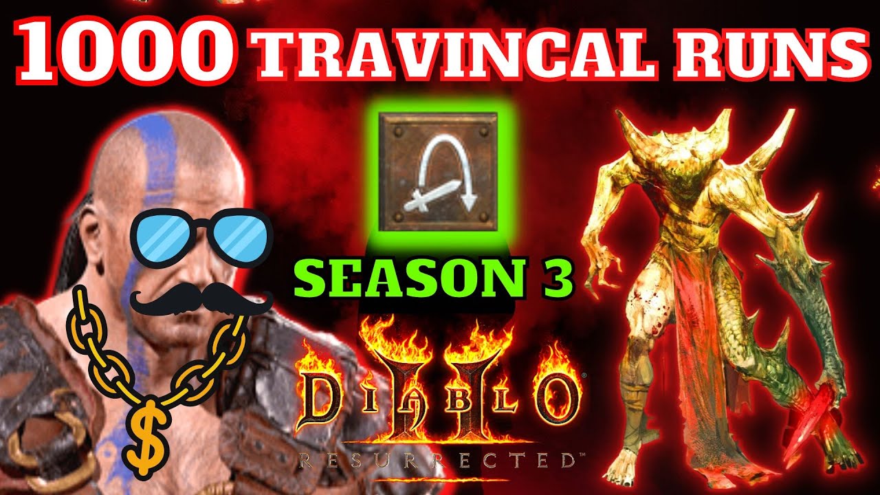 D2R Ladder Season 3 - 1000 Travincal Runs Drop Highlights - YouTube