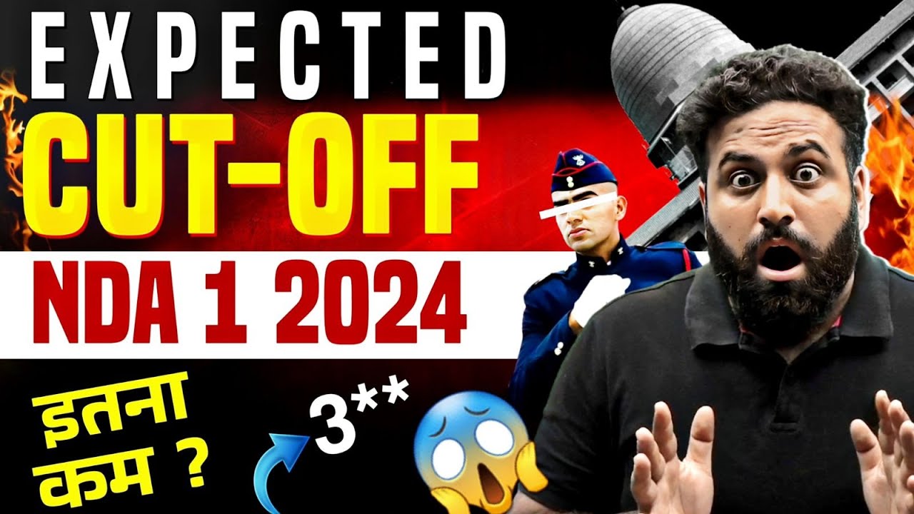 UPSC NDA 1 2024 Cut-Off😱 How Was Your NDA Written Exam- Expected Cut ...