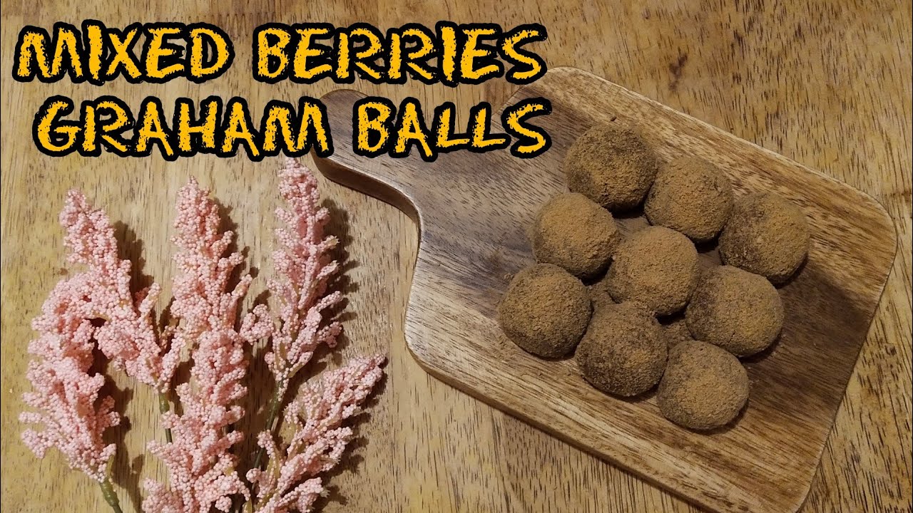 MIXED BERRIES GRAHAM BALLS | GRAHAM BALLS | DIY | HOW TO MAKE - YouTube