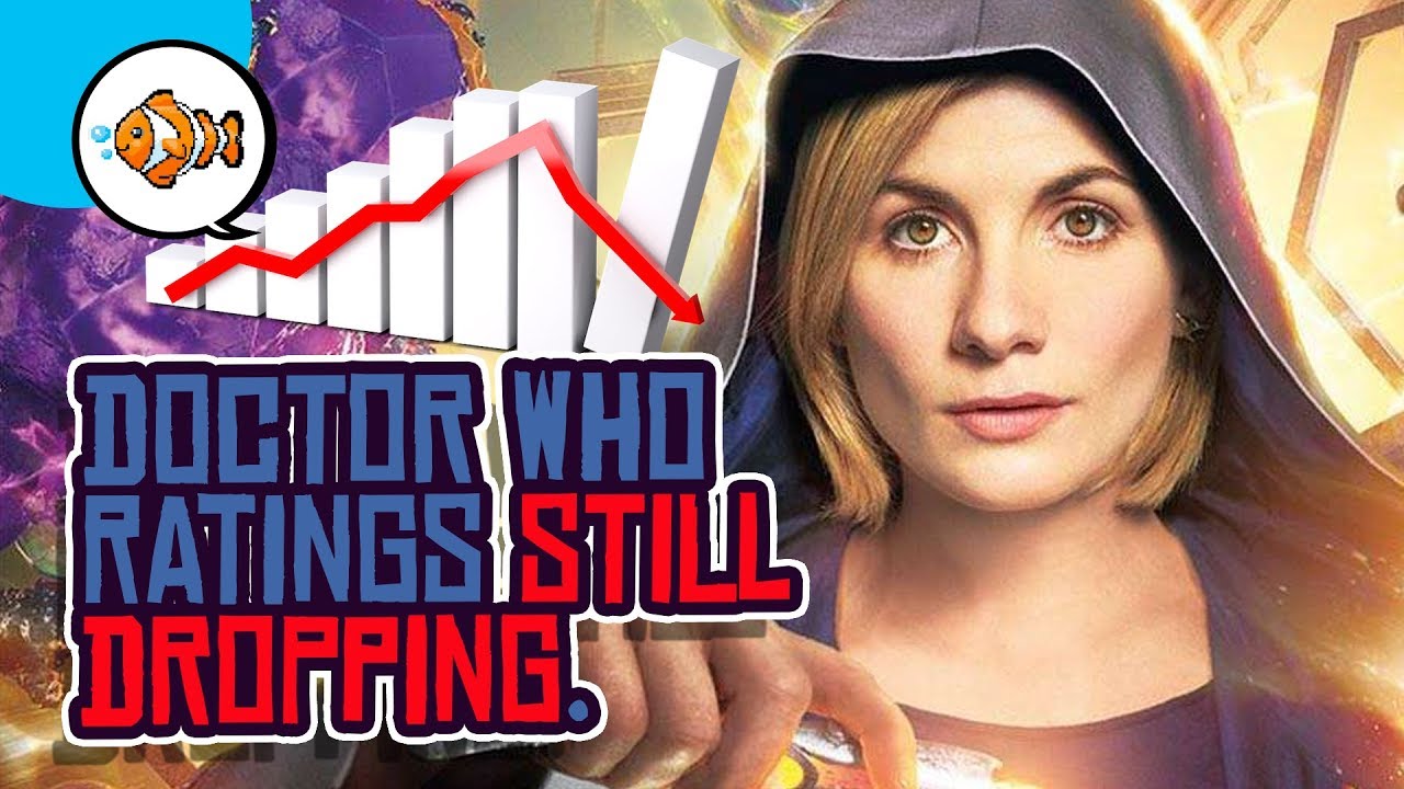 DOCTOR WHO RATINGS STILL DROPPING! (Sorry, Bloggers.) - YouTube