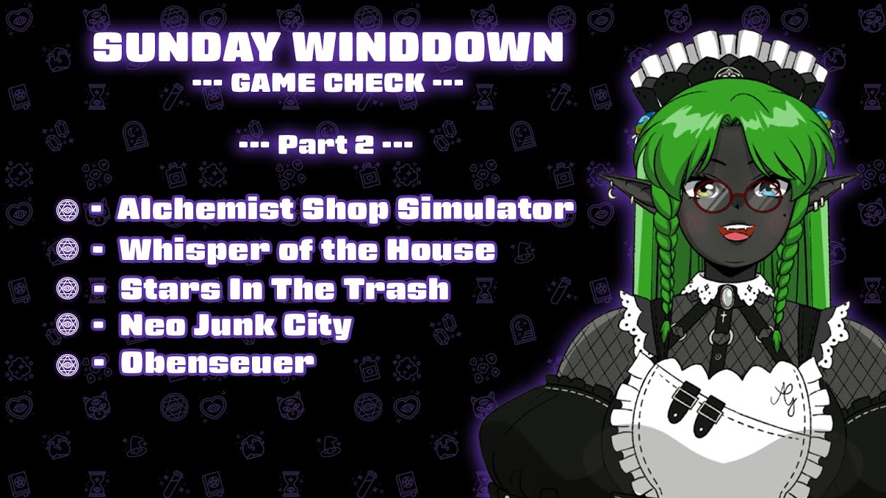 Wednesday Wind Up - Game Check Part 2! 5 games left to check out! Let's ...