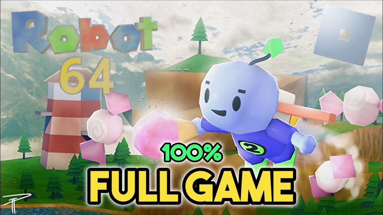 ROBLOX | Robot 64 | 100% (Full Walkthrough) - YouTube