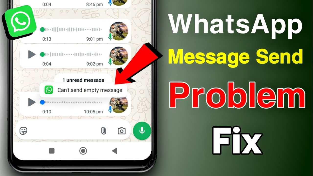 WhatsApp Can't empty message Problem | WhatsApp Message Send Problem ...