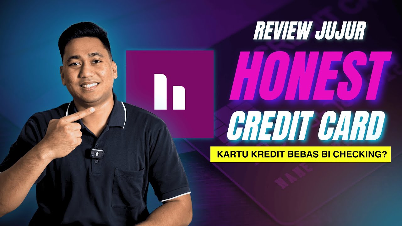 REVIEW HONEST KARTU KREDIT | REVIEW HONEST CARD KARTU KREDIT - YouTube
