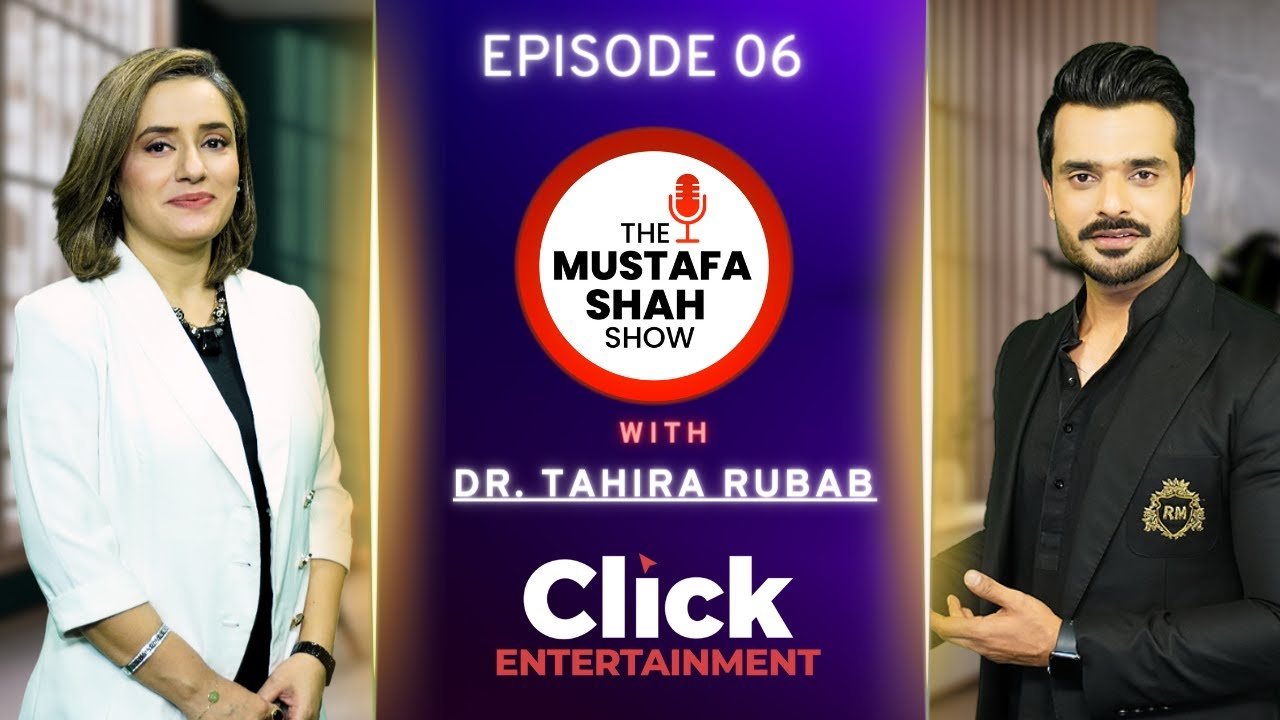 The Mustafa Shah Show ft. Dr Tahira Rubab | Full Episode 6 | Sex Therapist | Psychologist - YouTube