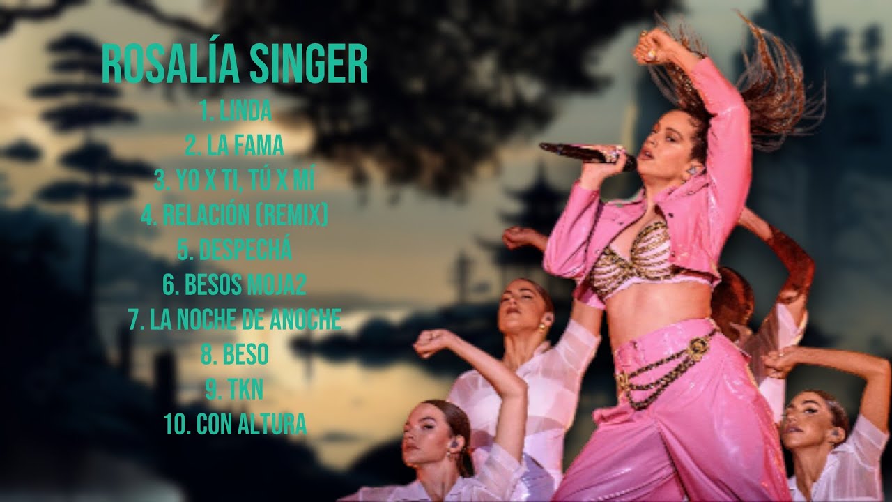Rosalía Singer-Essential songs to soundtrack your year-Top-Rated Chart ...