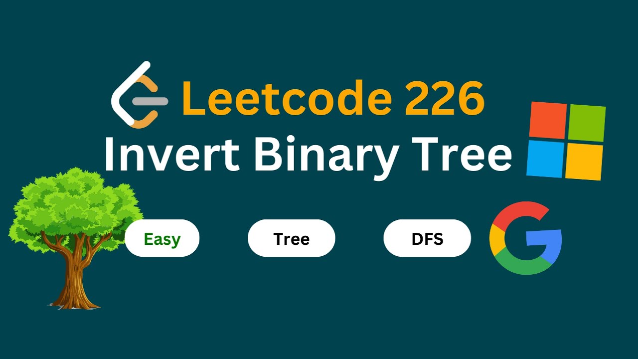 Invert Binary Tree - Leetcode 226 - Đảo ngược cây nhị phân - YouTube