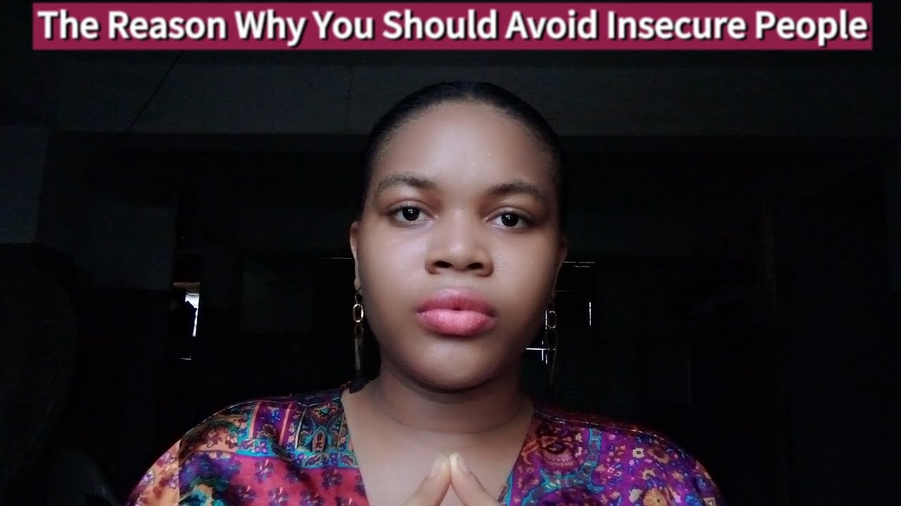 Why You Should Avoid Insecure People - YouTube