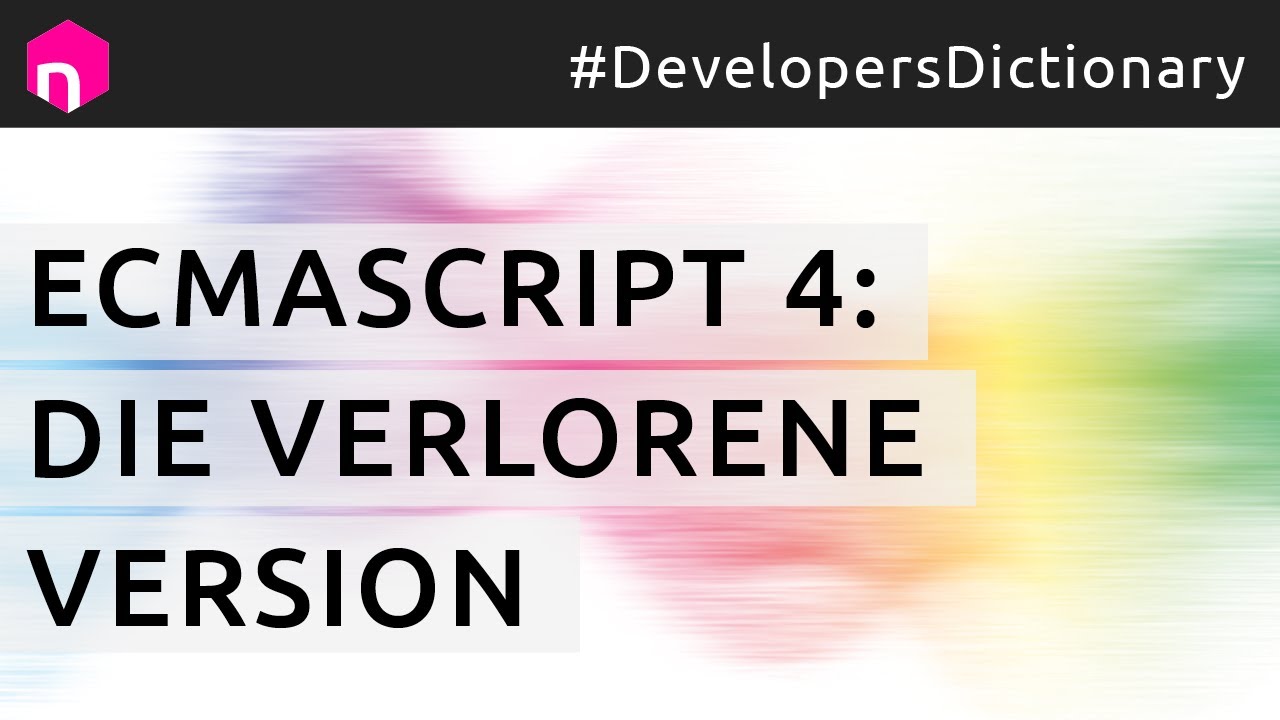 Ecmascript 4 Die Verlorene Version Deutsch Youtube