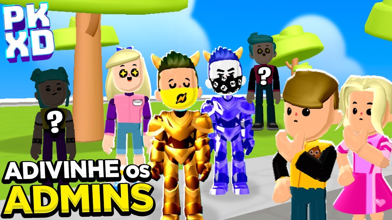 DESAFIO ADVINHE OS ADMIN DO PK XD - YouTube