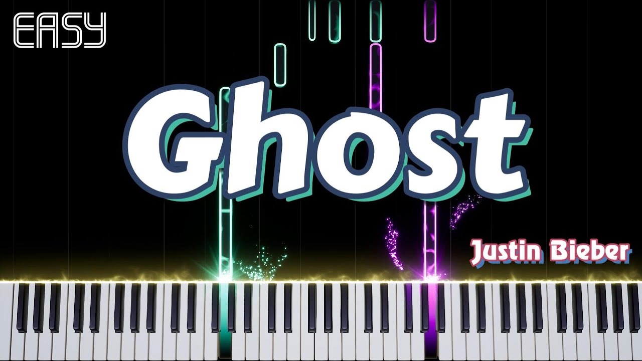 Ghost By Justin Bieber | Easy Piano Songs Tutorial - YouTube