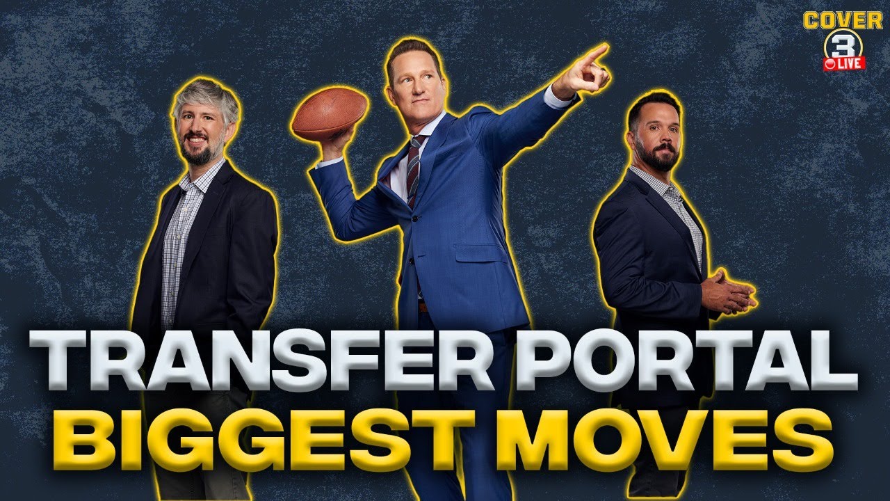 Biggest Moves from the Transfer Portal’s Spring Window | Cover 3 ...