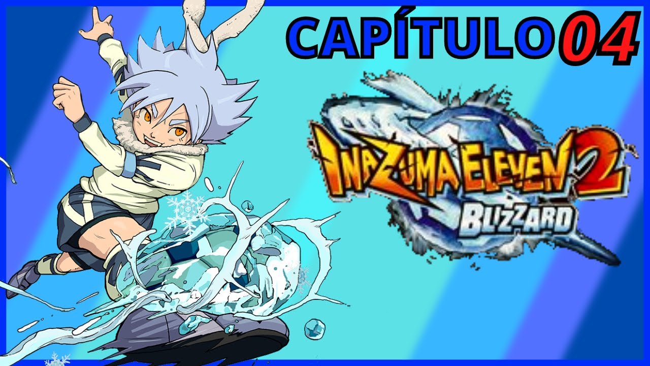 Inazuma Eleven 2 Blizzard - DS - Capítulo 04 (DeSmuME) - YouTube