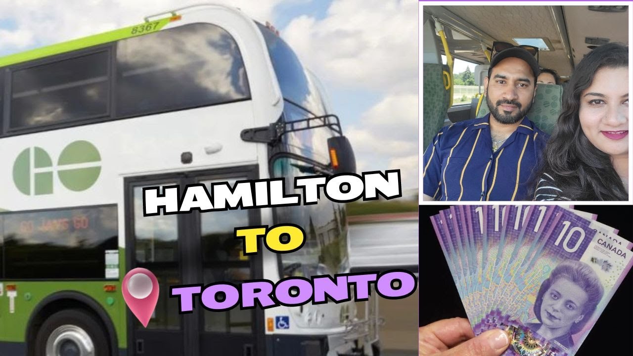 Public Transport in Canada | Intercity Travel | Hamilton to Toronto ...