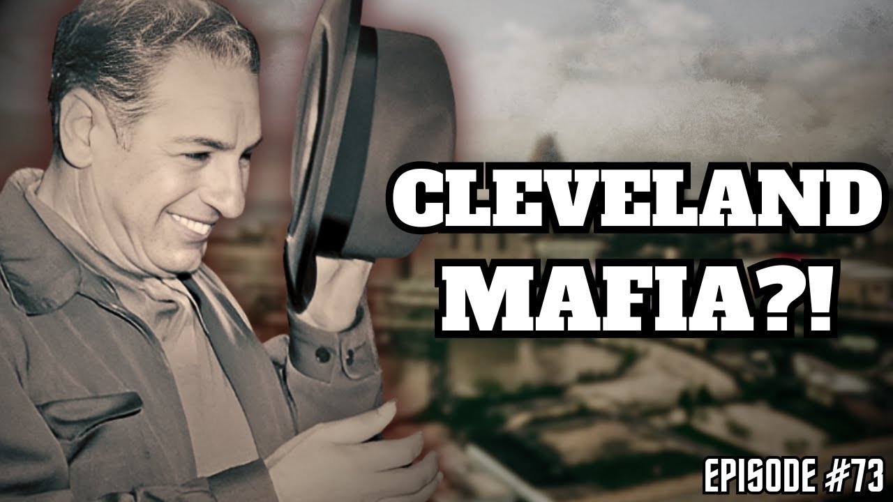 Breaking Down The History of the Mafia in Cleveland!? - YouTube