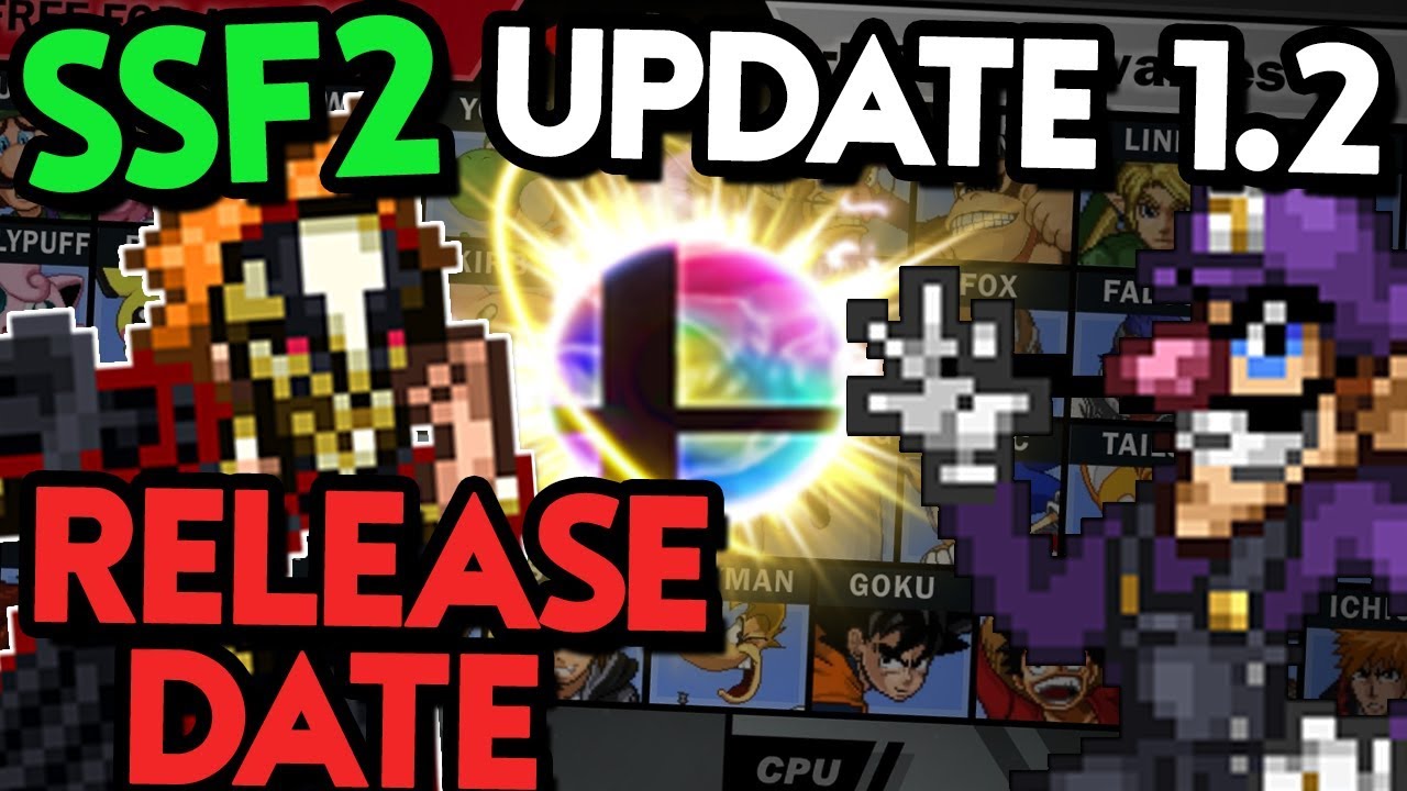 SSF2 1.2 Release Date + News on More Updates in 2020! - YouTube