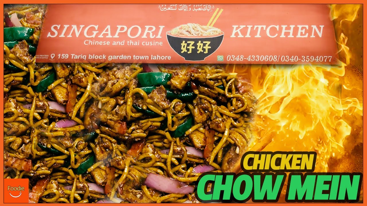Best Chowmein of Lahore | Singapuri Kitchen | Fay Foodie | #chinese # ...