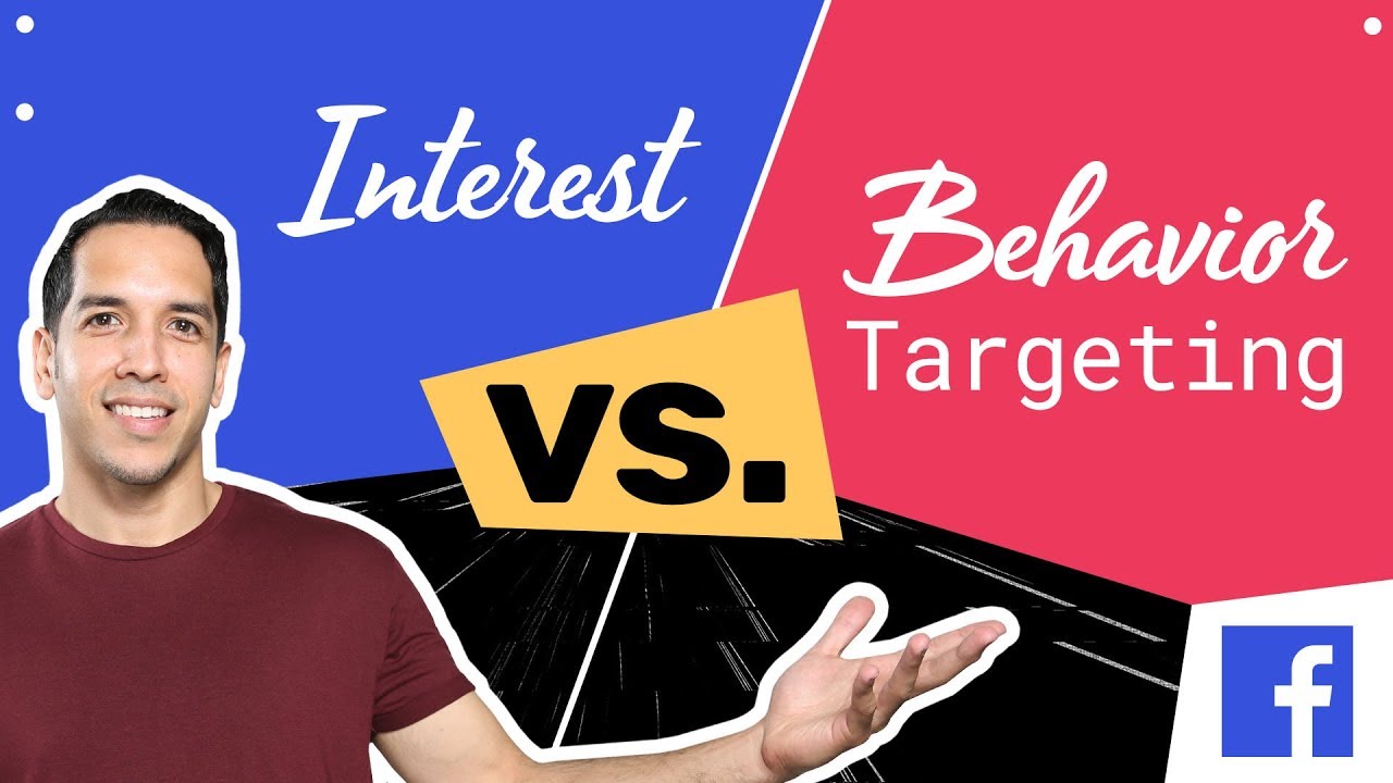 What is Interest vs. Behavior Targeting on Facebook (EXPLAINED) - YouTube