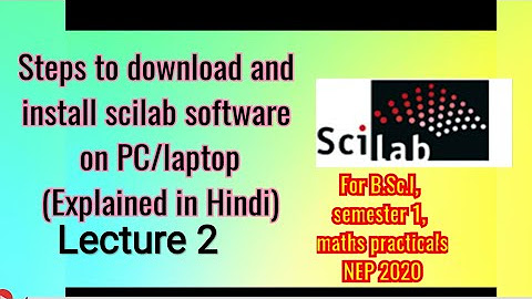 Scilab, B.Sc.I, sem I, paper II, maths practicals, NEP 2020 - YouTube