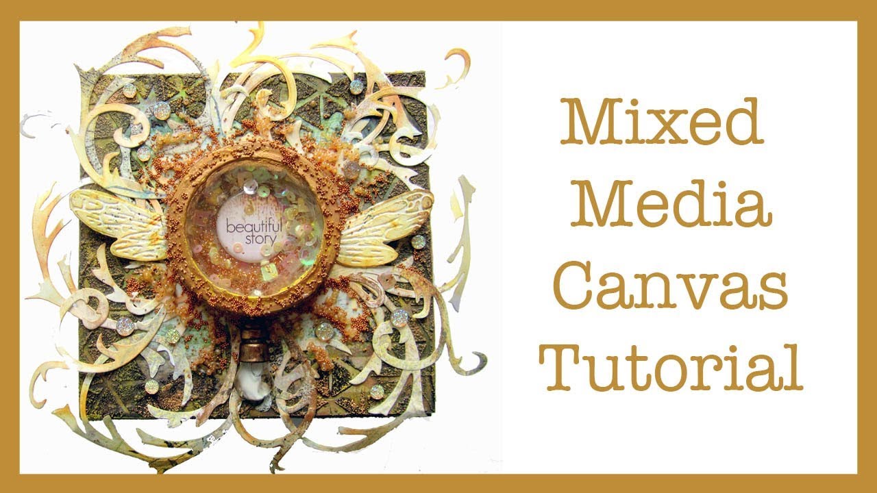 Mixed Media Canvas tutorial- for 7 Dots Studio with Finnabair products ...