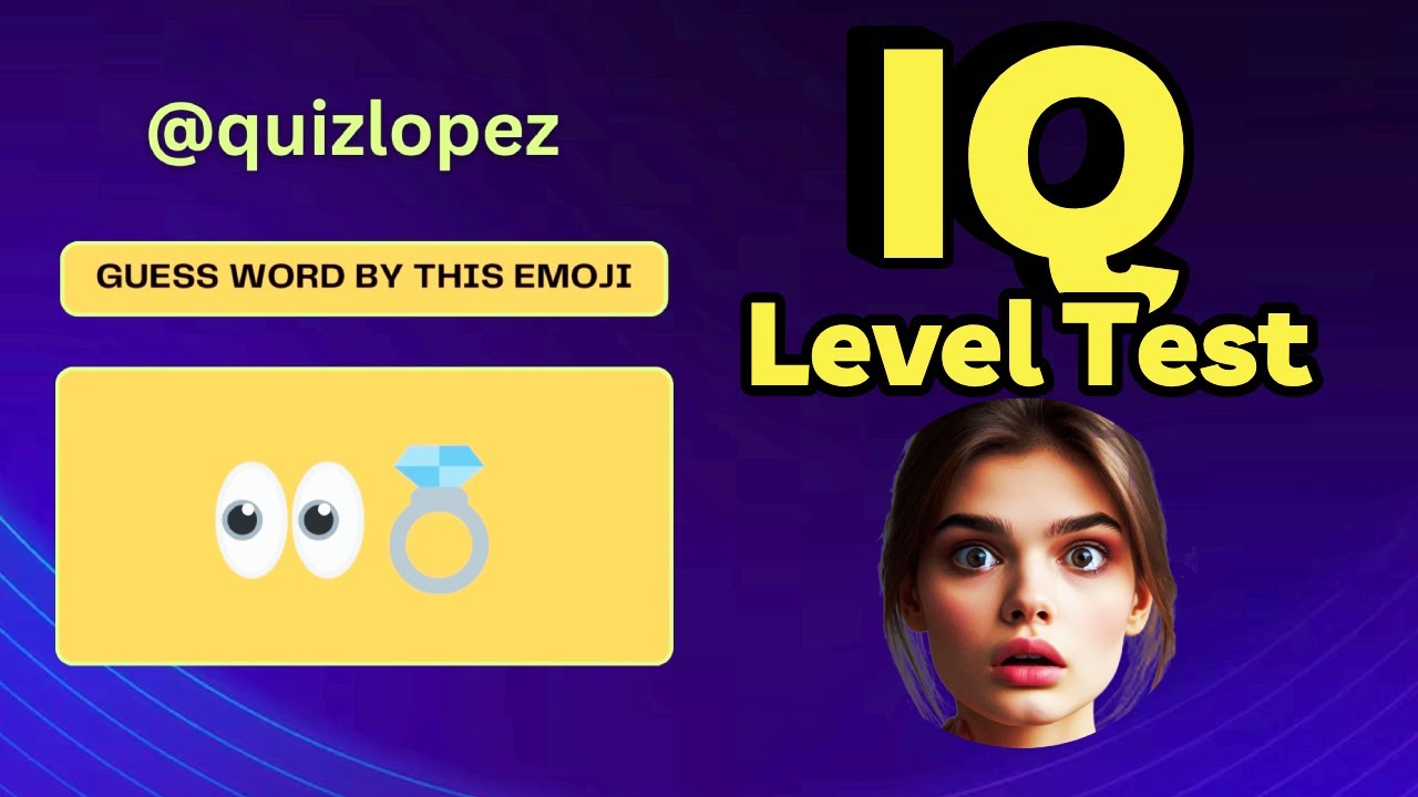 a 10 Minute IQ Test (Emoji Quiz) for You - Get to Know Your ...