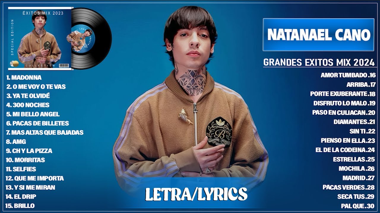 Natanael Cano Mix 2024 (Letra) Mejores Canciones De Natanael Cano ...