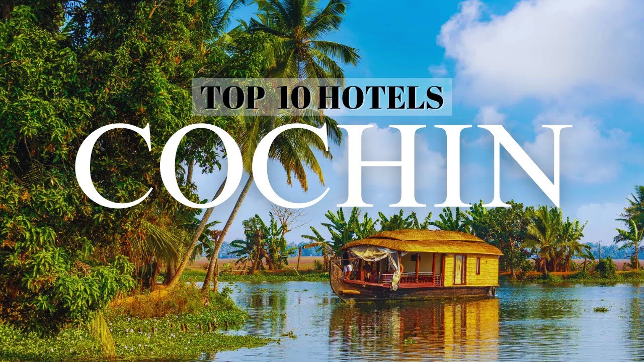 Top 10 Hotels In Cochin | Budget Hotels In cochin | Cheap Hotels and ...