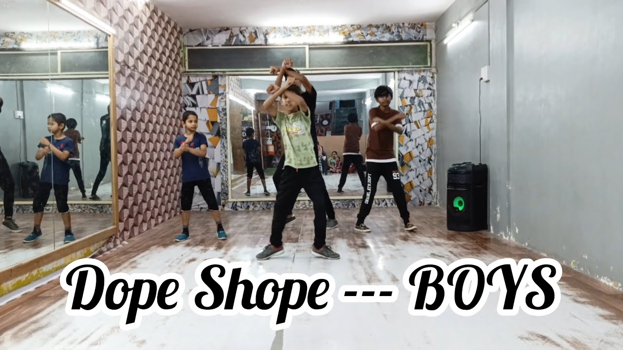 Dope Shope | Dance Cover | By Pratik Deole Dance Studio's Boys | - YouTube