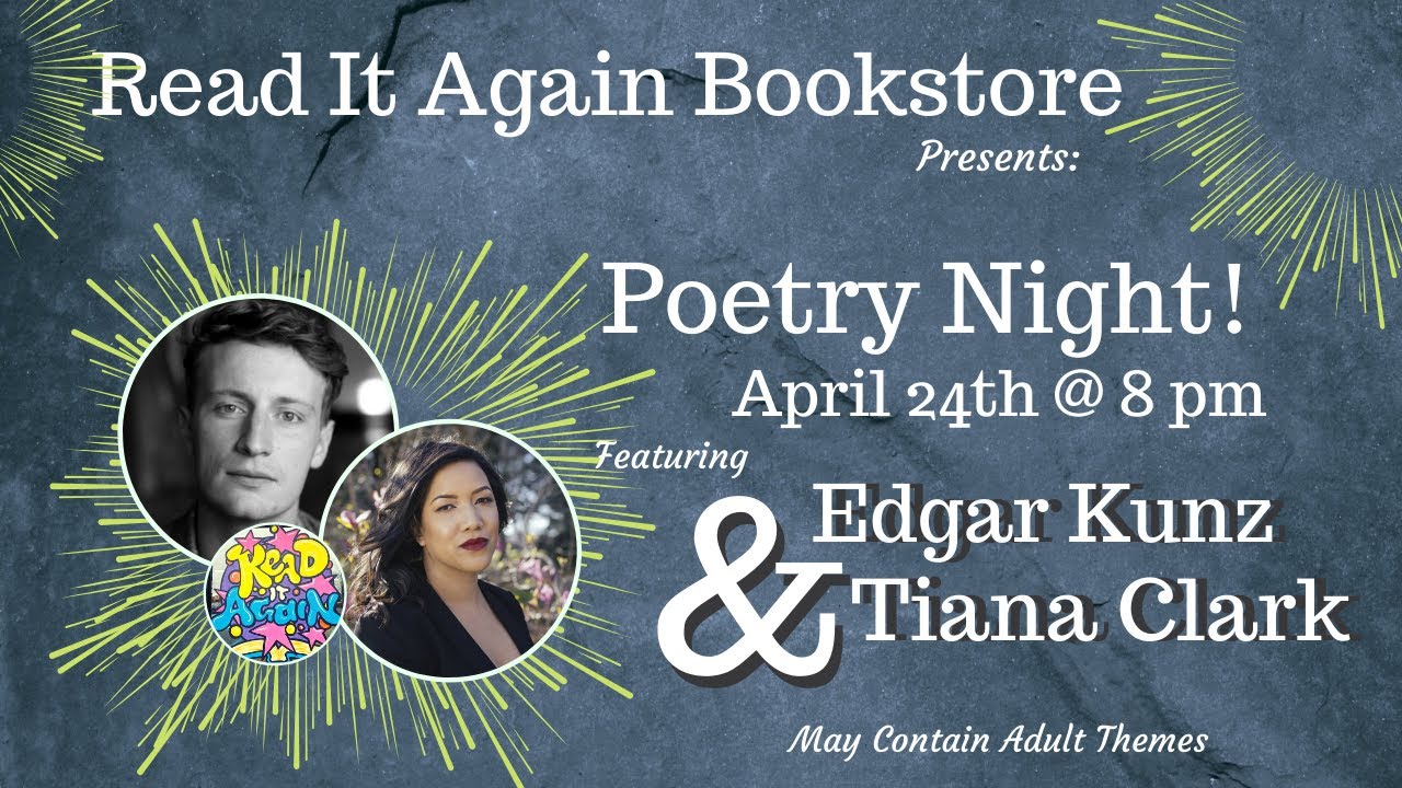 Friday Night Poetry Series with Edgar Kunz and Tiana Clark - YouTube