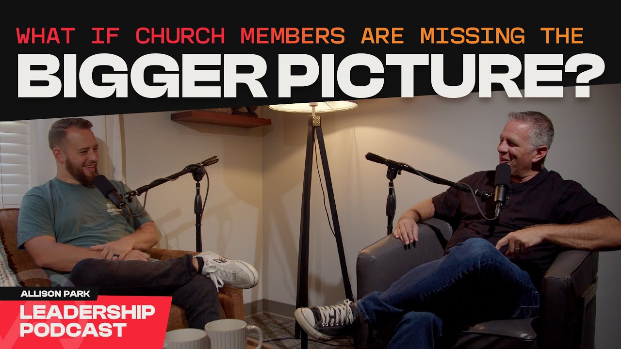 What If Church Members Are Missing The Bigger Picture? - YouTube