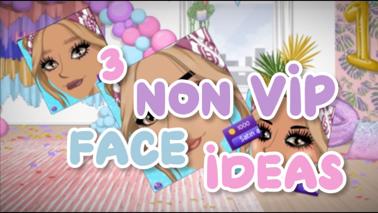 3 Non VIP Face Ideas||MSP - YouTube