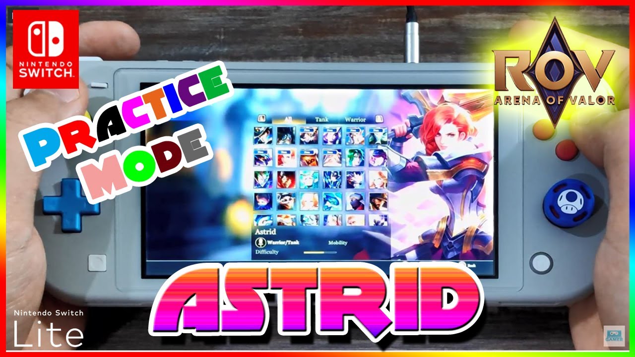 Astrid Practice Mode - Arena of Valor Nintendo Switch Lite - YouTube