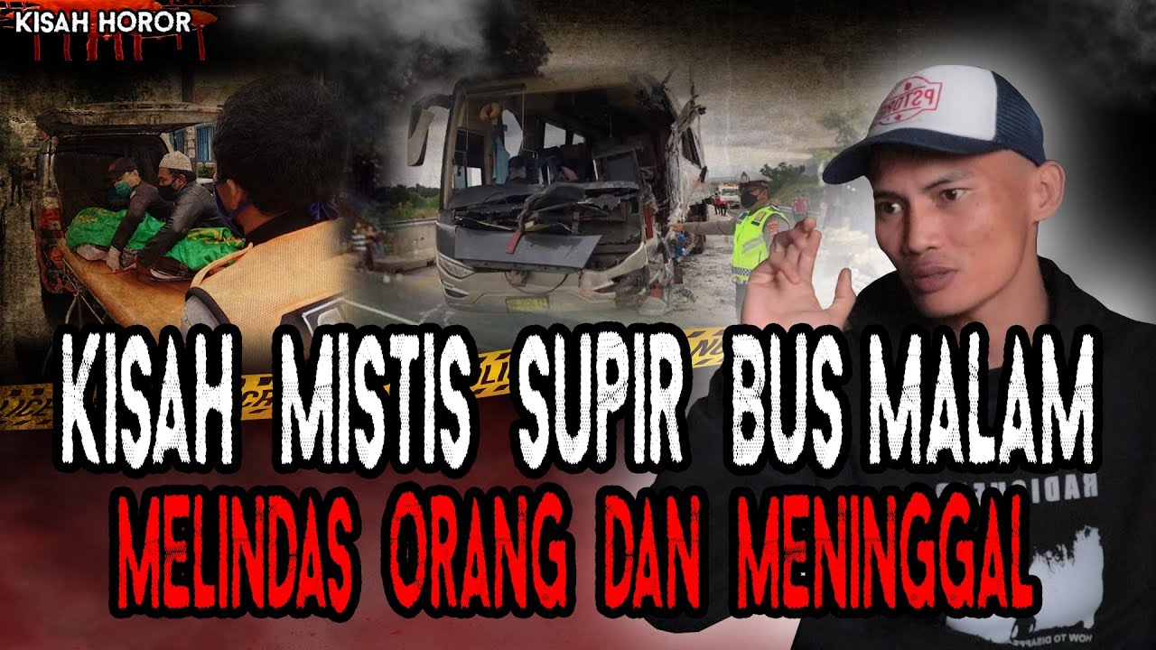 SUPIR BUS MALAM NABRAK ORANG DAN MENINGG4L! SETIAP DI TOL SELALU ADA ...
