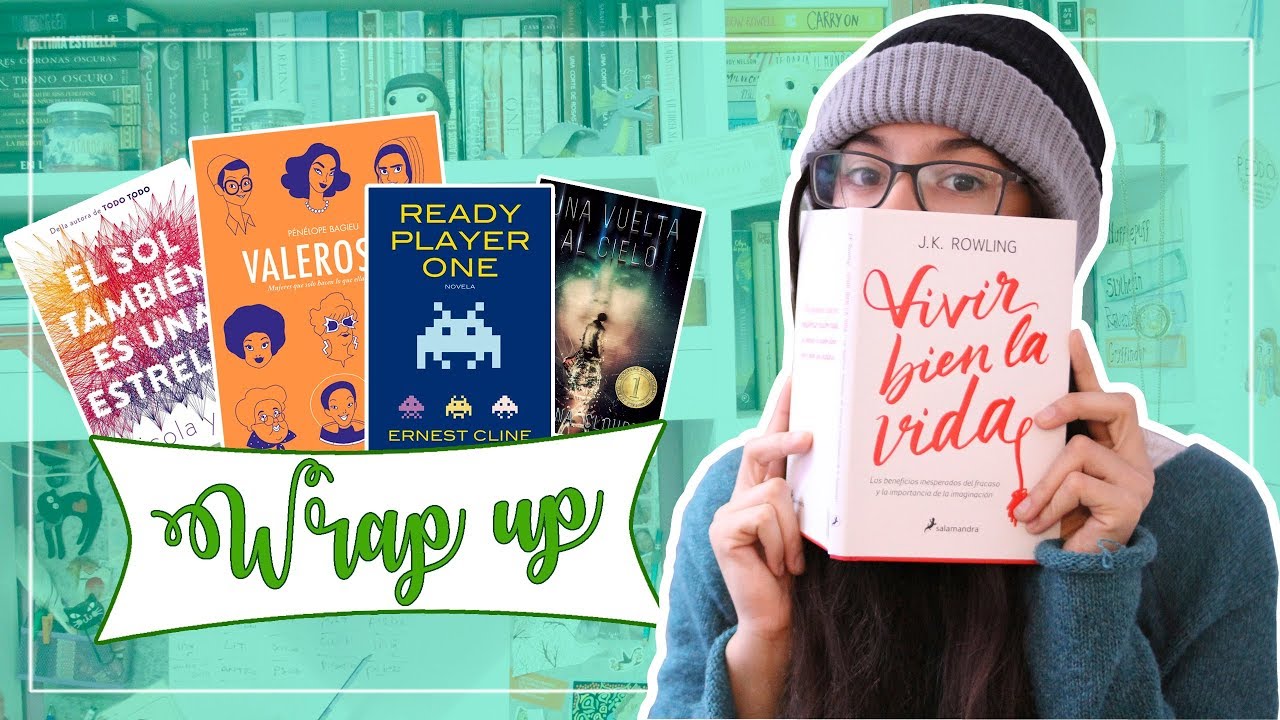 Wrap Up Mayo Lecturas Del Mes De Mayo 2018 Lamaleluna Youtube