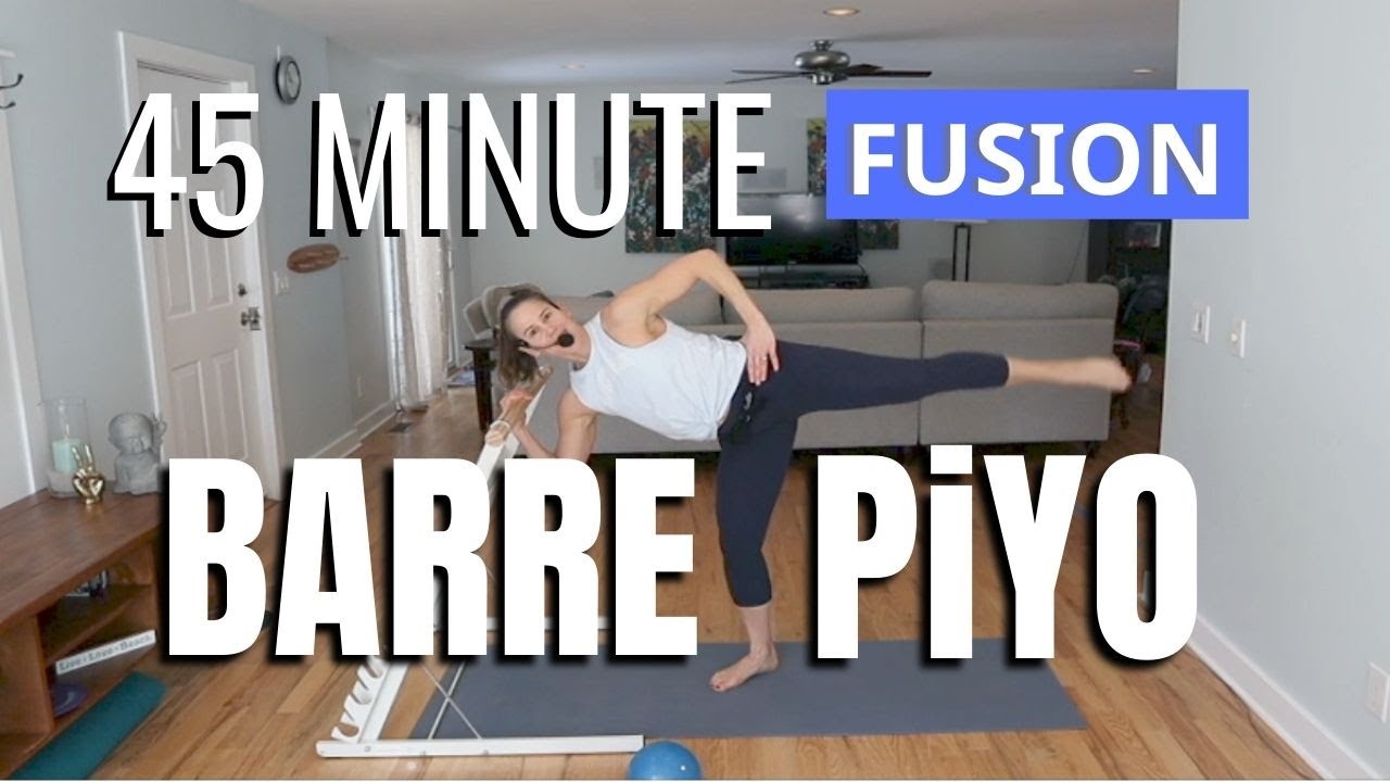 45 MIN Barre & PiYO Workout | At Home Low Impact | Strength & Tone ...